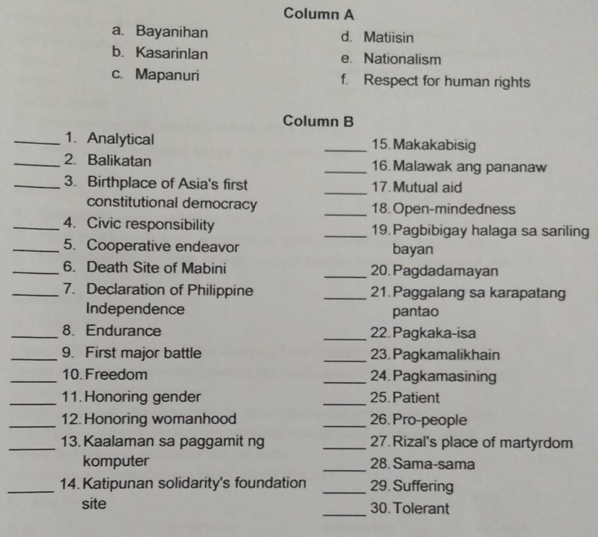 Column A a. Bayanihan d. Matiisin b. Kasarinlan e. | Chegg.com