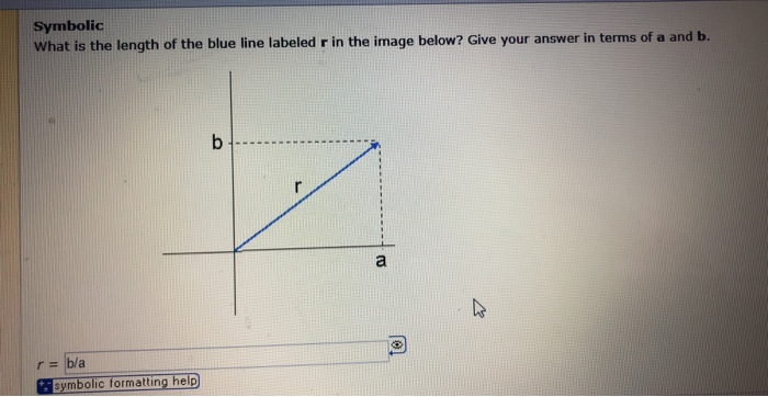Solved Symbolic What is the length of the blue line labeled | Chegg.com