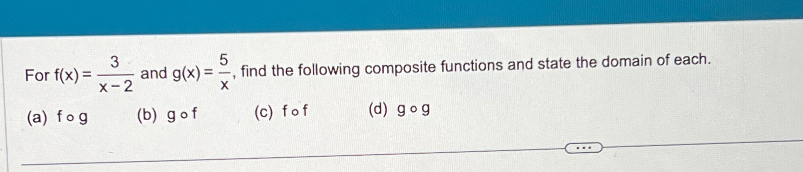 Solved For f(x)=3x-2 ﻿and g(x)=5x, ﻿find the following | Chegg.com