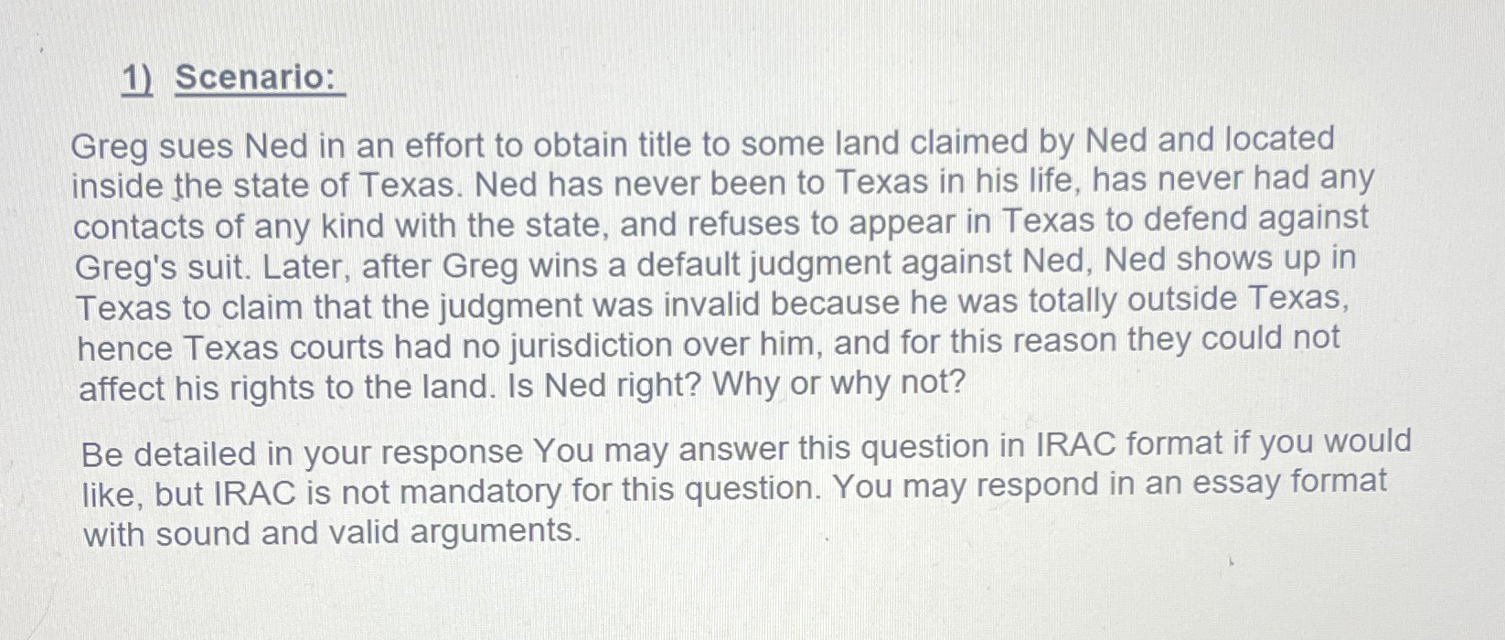 Solved Scenario:Greg sues Ned in an effort to obtain title | Chegg.com