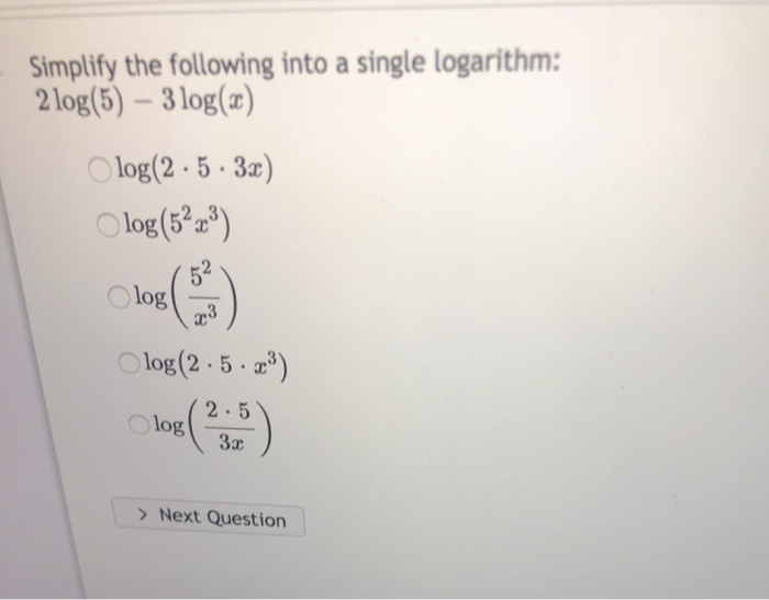Solved Simplify the following into a single logarithm: 2 | Chegg.com