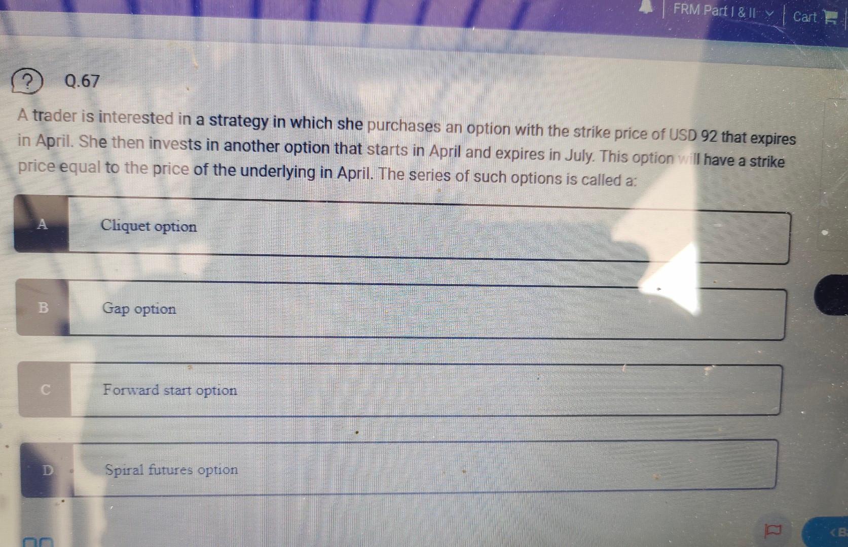 Solved A trader is interested in a strategy in which she | Chegg.com