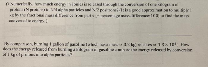 Solved 1) Numerically, how much energy in Joules is released | Chegg.com