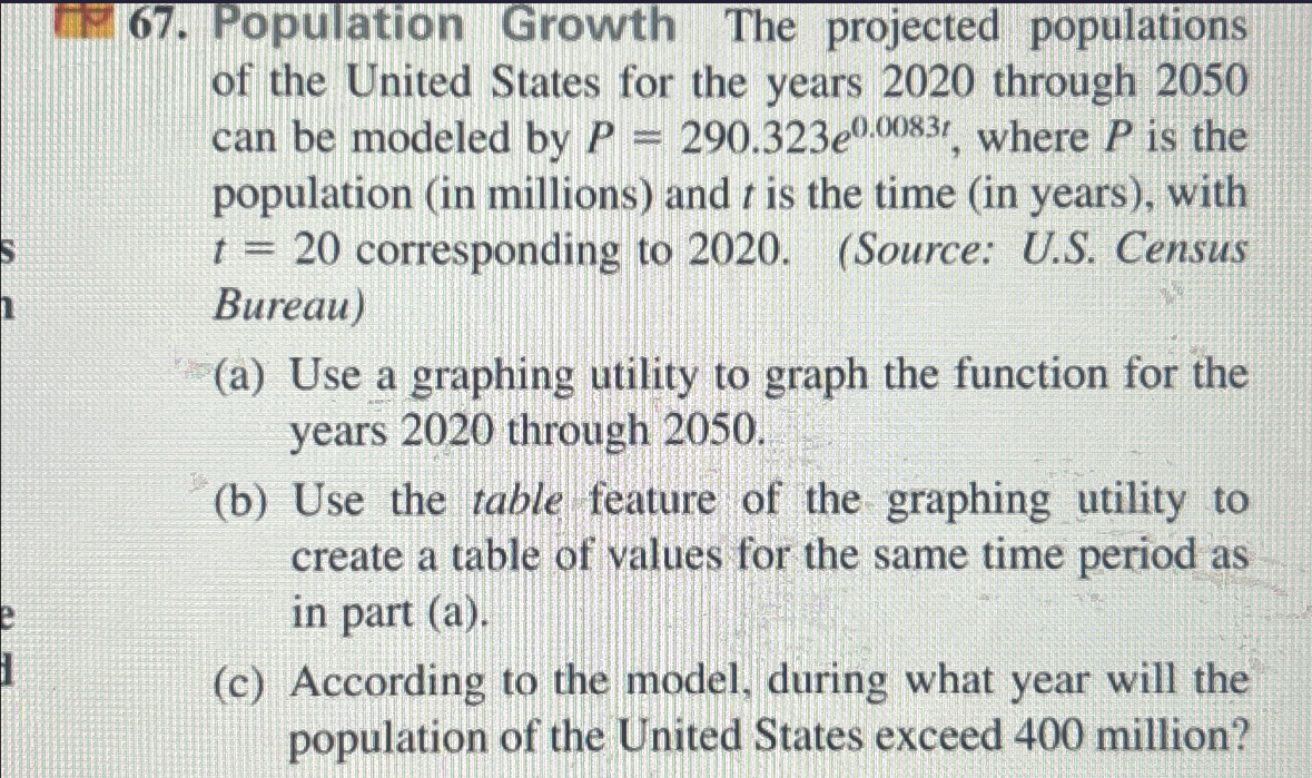 Solved Population Growth The Projected Populations Of The