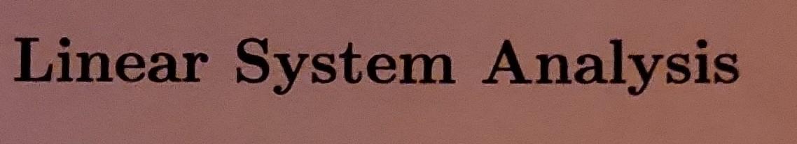 Solved Linear System AnalysisMatLab Introduction: (a) Get | Chegg.com