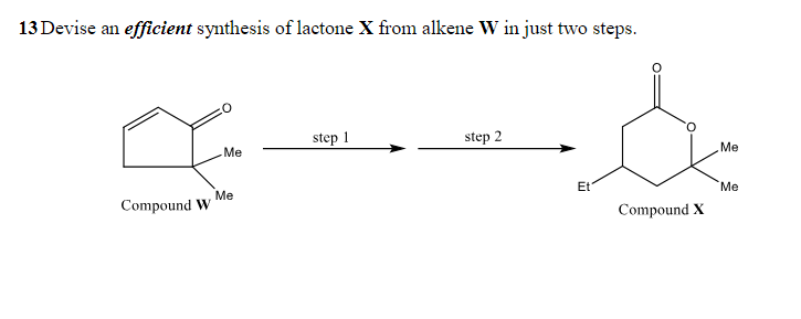 Solved 13. ﻿Devise an efficient synthesis of lactone x ﻿from | Chegg.com