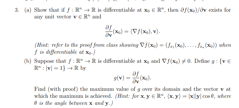 Solved (a) Show that if f:Rn→R is differentiable at x0∈Rn, | Chegg.com