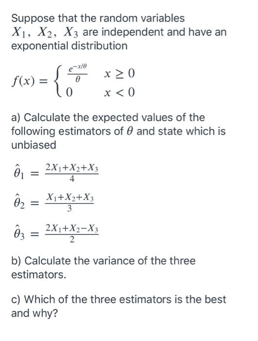Solved Suppose that the random variables X1, X2, X3 are | Chegg.com