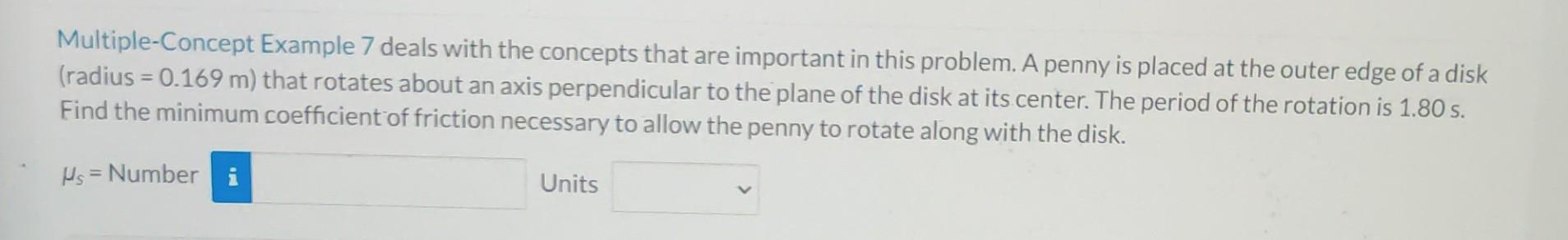 Solved Multiple-Concept Example 7 deals with the concepts | Chegg.com