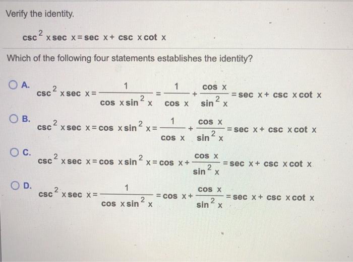 Solved Verify the identity, 2 CSC X sec x= sec x + csc x | Chegg.com