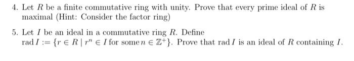 Solved 4. Let R be a finite commutative ring with unity. | Chegg.com