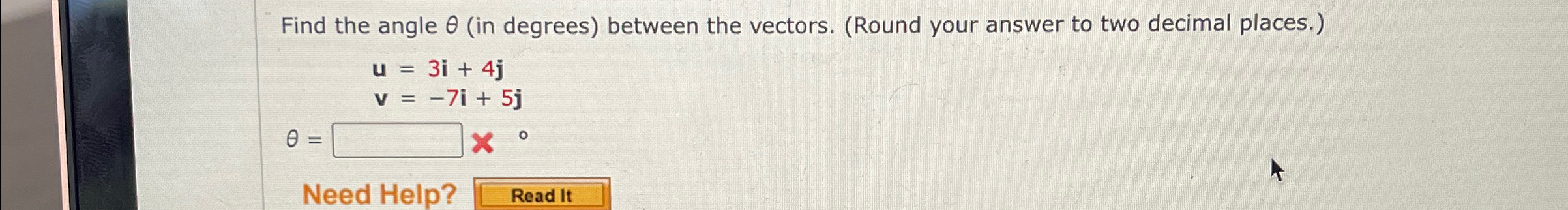 Solved Find the angle θ (in degrees) ﻿between the vectors. | Chegg.com