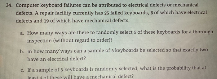Solved 34. Computer keyboard failures can be attributed to | Chegg.com
