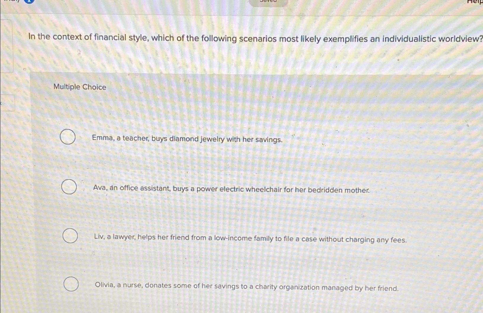 Solved In the context of financial style, which of the | Chegg.com