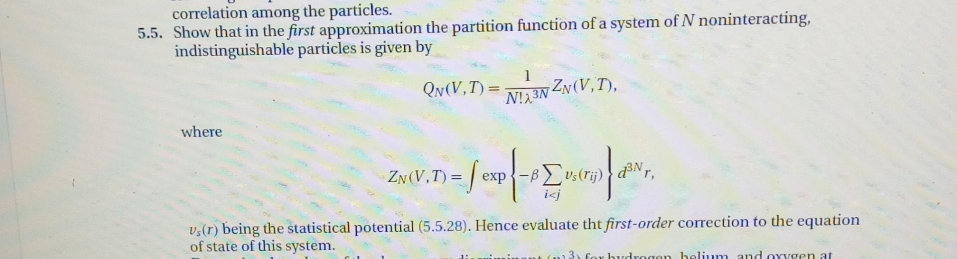 Solved correlation among the particles. Show that in the | Chegg.com