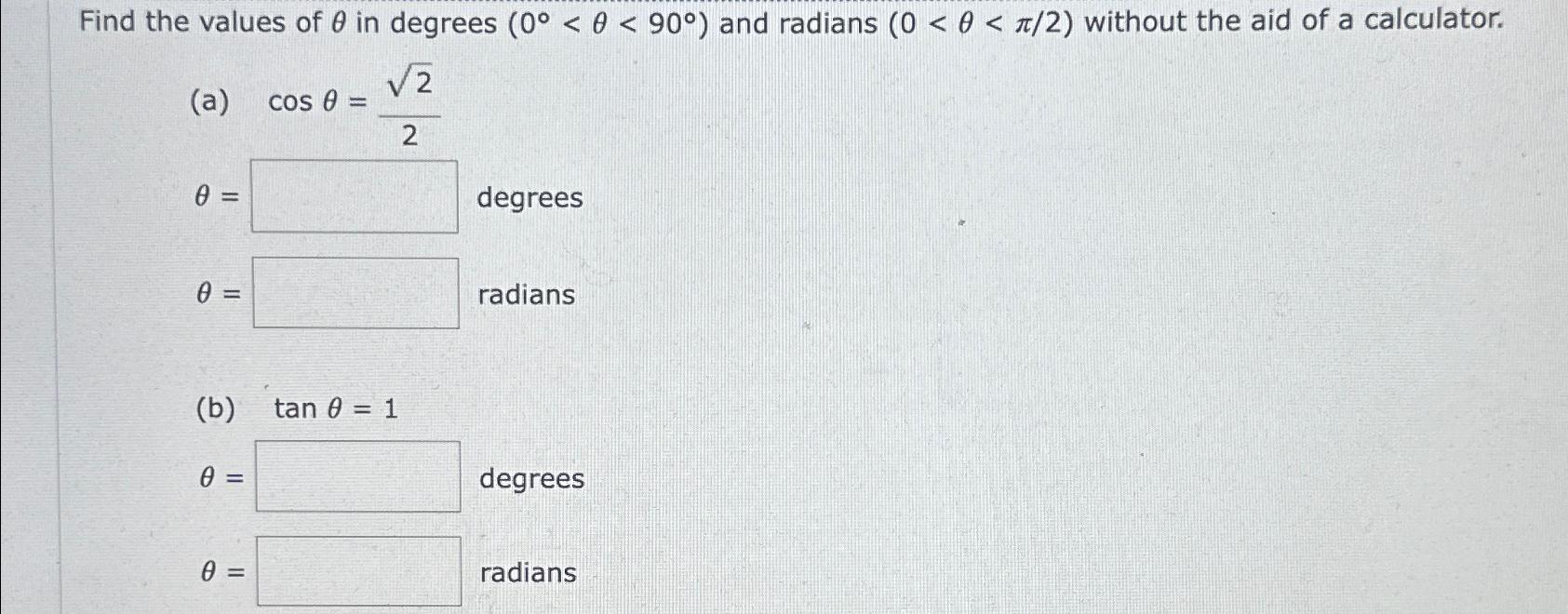 Solved Find the values of θ ﻿in degrees )