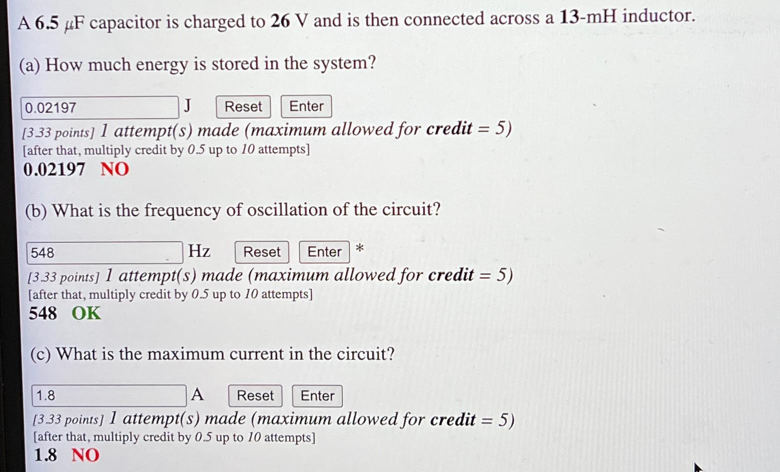 Solved A 6.5μF ﻿capacitor is charged to 26V ﻿and is then | Chegg.com