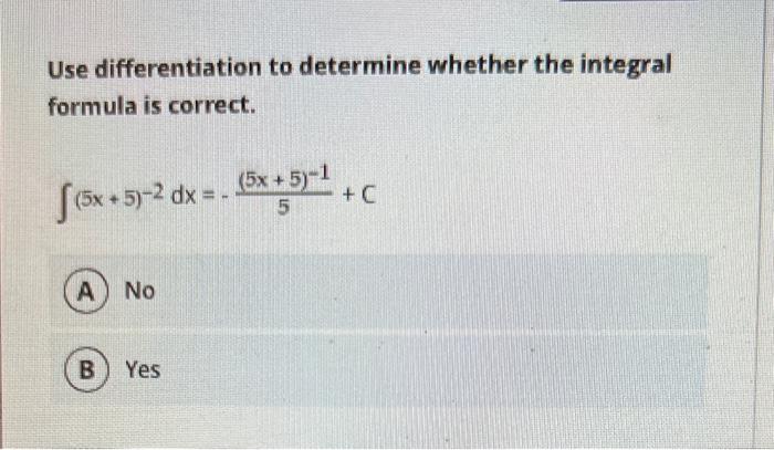Solved Use differentiation to determine whether the integral | Chegg.com