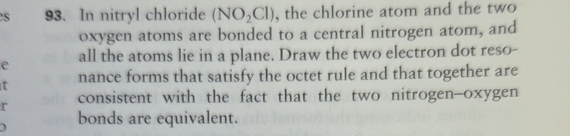 Solved In nitryl chloride (NO2Cl), ﻿the chlorine atom and | Chegg.com