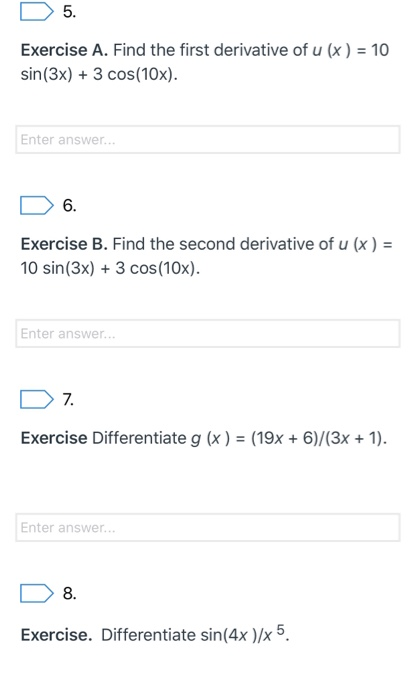 Solved D 1. Exercise A. Find the first derivative of the | Chegg.com Solved D 1. Exercise A. Find the first derivative of the | Chegg.com