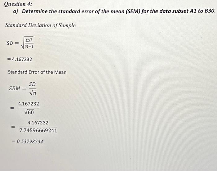 Solved Question 4: a) Determine the standard error of the | Chegg.com