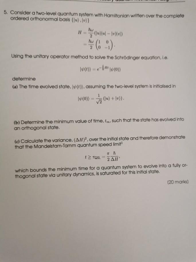 Solved 5. Consider a two-level quantum system with | Chegg.com