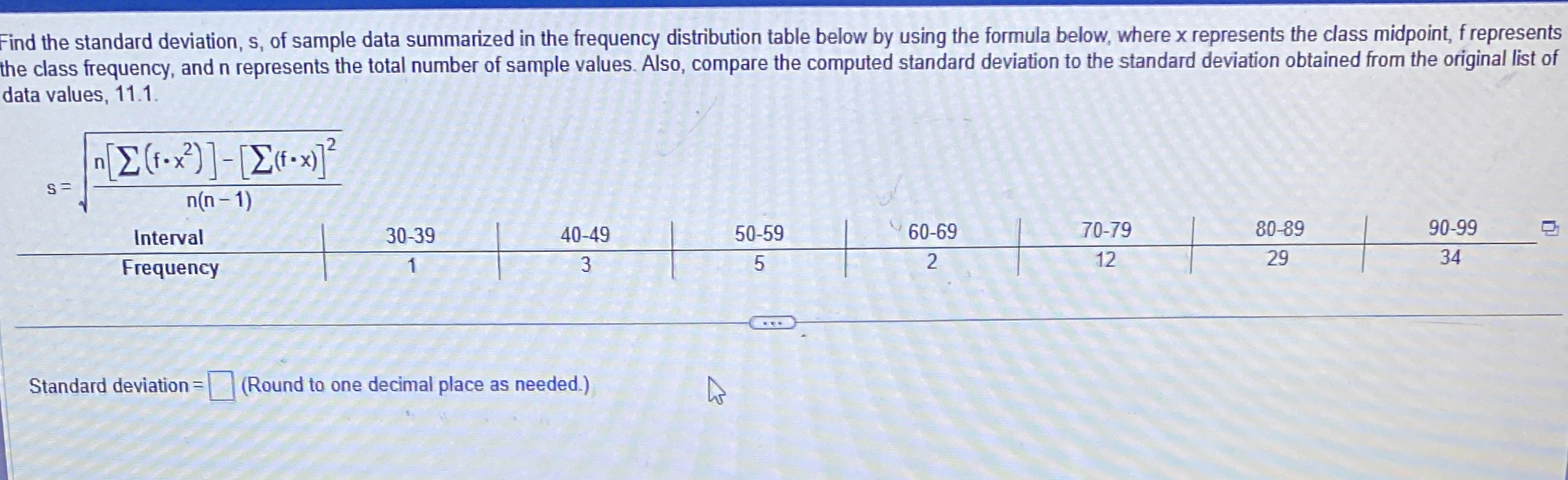 Solved Find the standard deviation, s , ﻿of sample data | Chegg.com