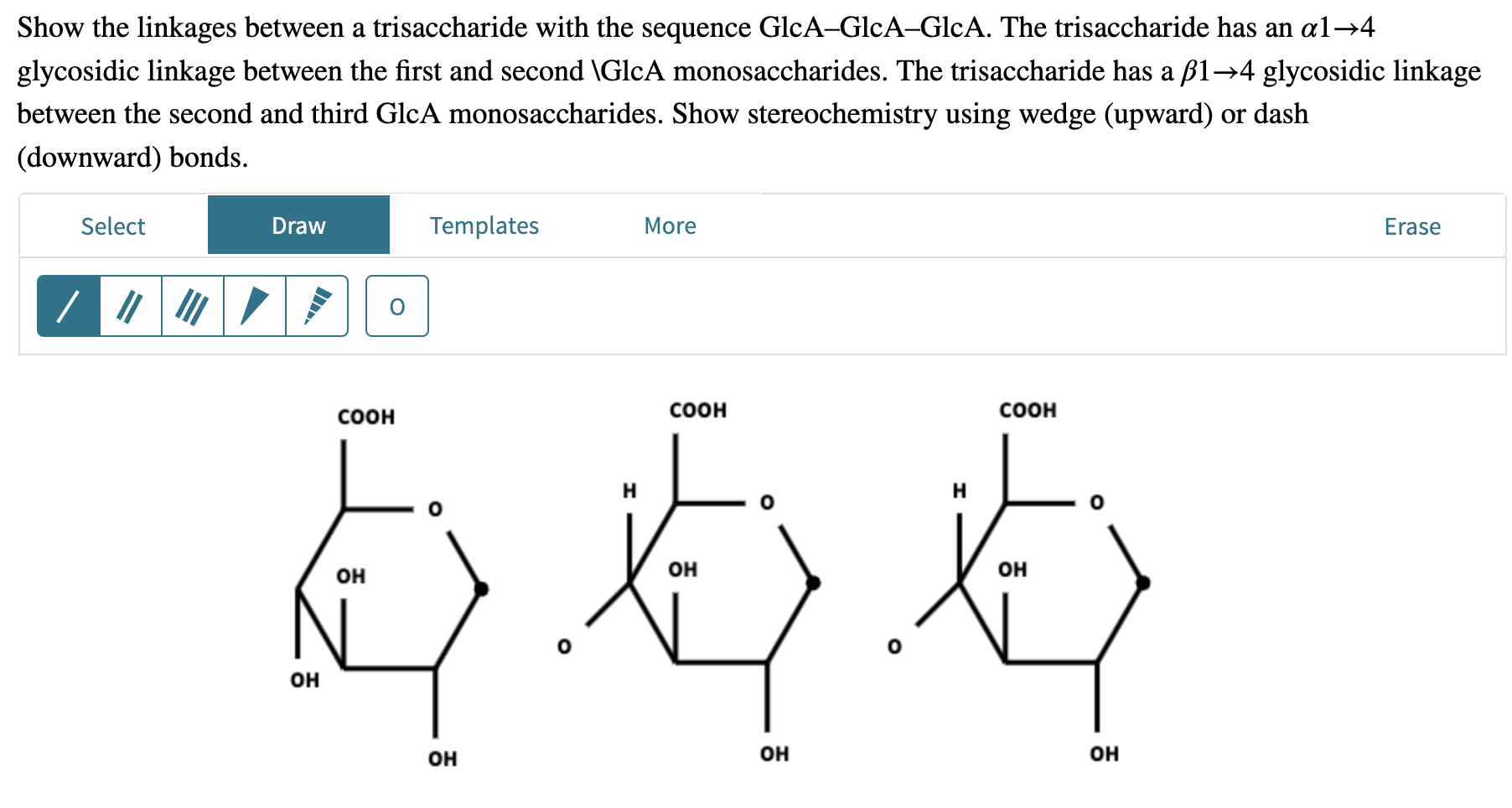 Show the linkages between a trisaccharide with the | Chegg.com
