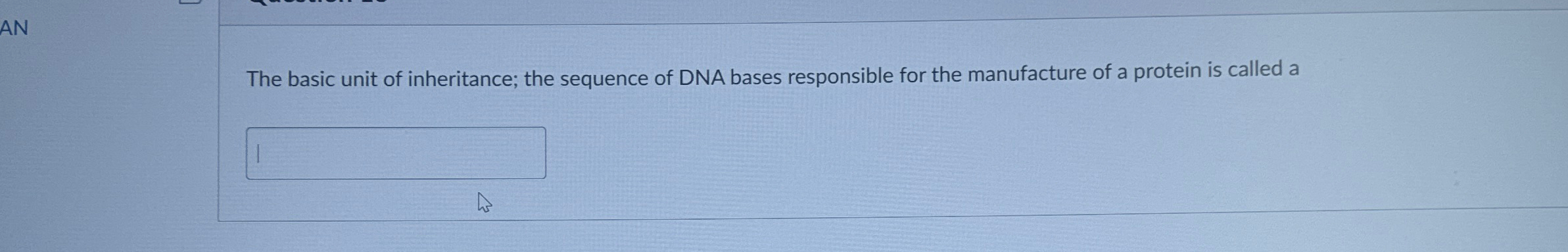 Solved The basic unit of inheritance; the sequence of DNA | Chegg.com