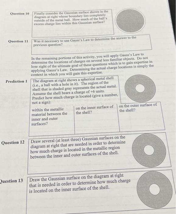 Solved Question 10 Finally consider the Gaussian surfisce | Chegg.com