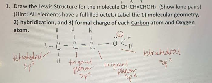 Solved 1. Draw the Lewis Structure for the molecule | Chegg.com