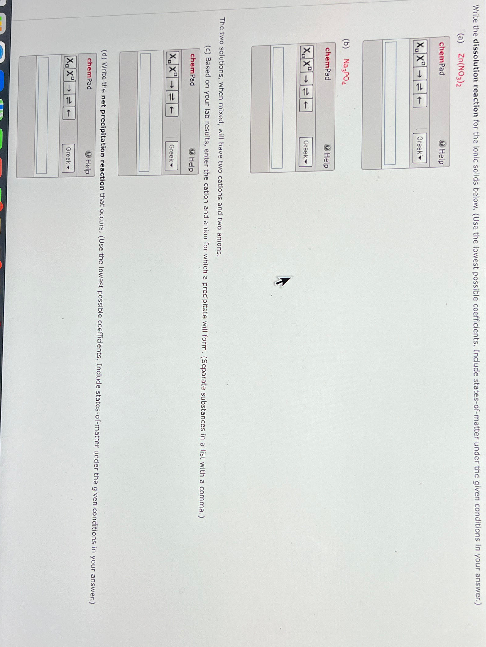 Solved Write the dissolution reaction for the ionic solids | Chegg.com