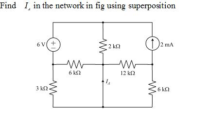 Solved Find IA in the network in fig using superposition | Chegg.com