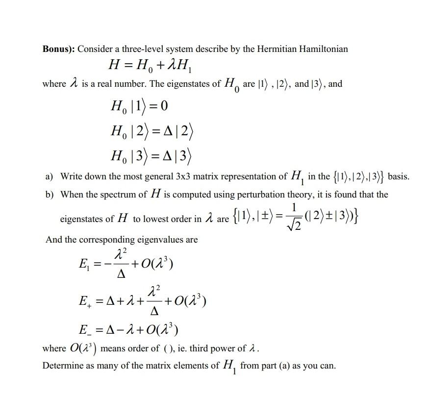 Solved Bonus): Consider a three-level system describe by the | Chegg.com