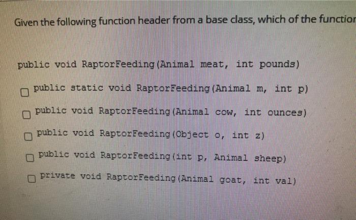 Solved Given the following function header from a base | Chegg.com