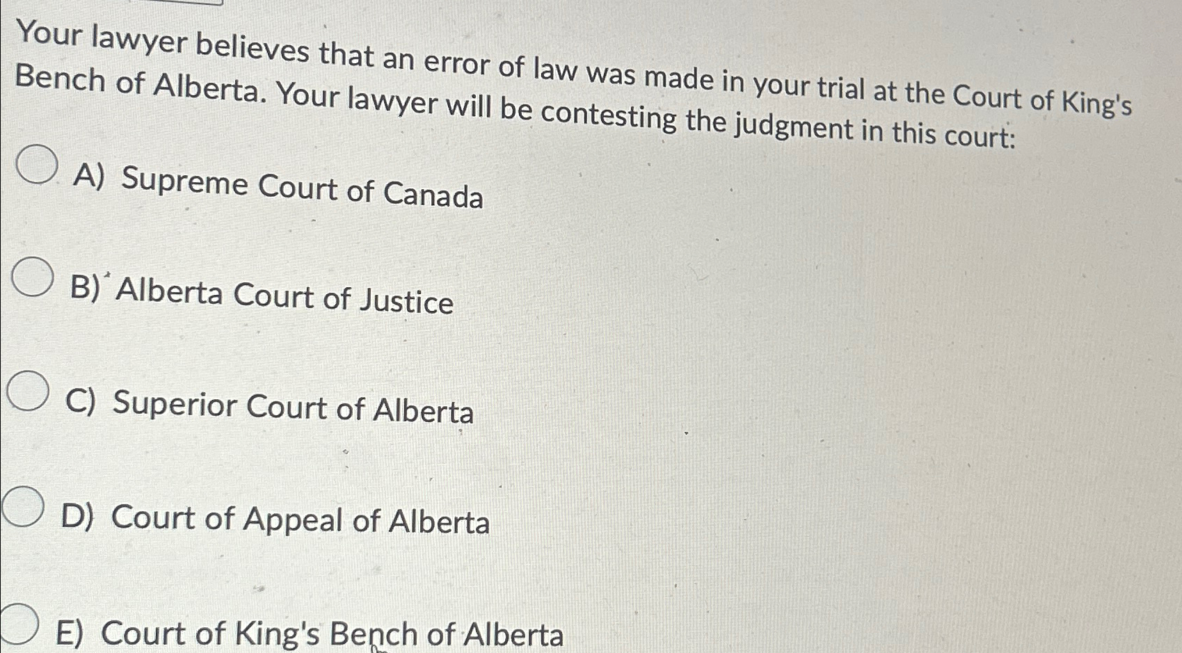 Solved Your lawyer believes that an error of law was made in | Chegg.com
