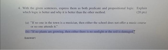 Solved 4. With the given sentences, express them as both | Chegg.com