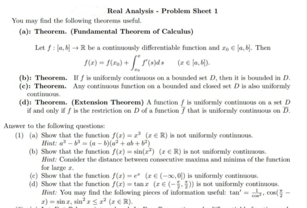 Solved Real Analysis - Problem Sheet 1 You may find the | Chegg.com