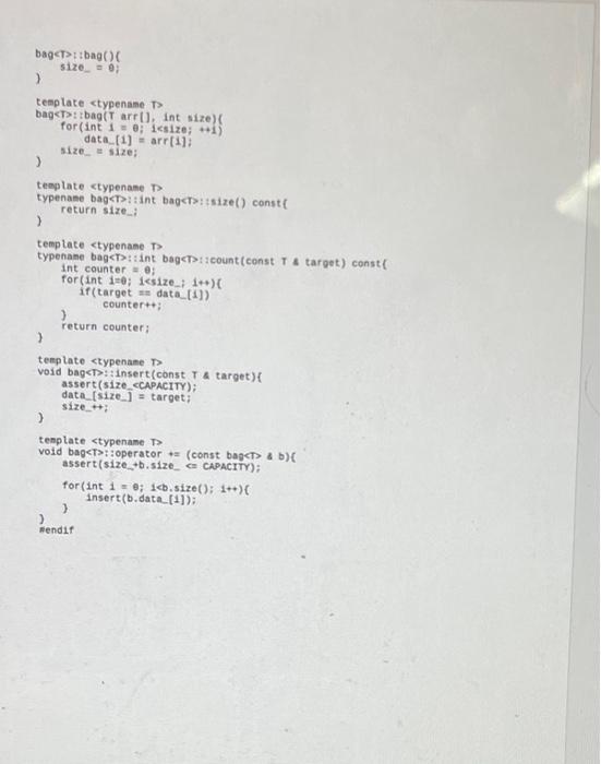 Solved You are given the class definition for static bag, as | Chegg.com