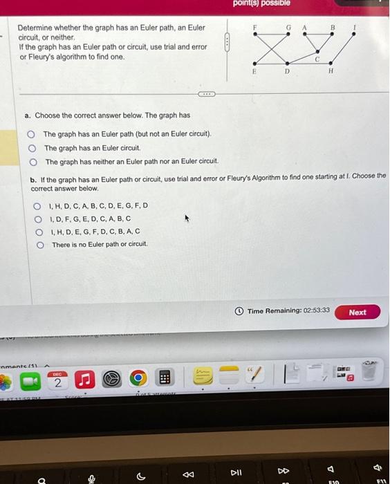 Solved Determine whether the graph has an Euler path, an | Chegg.com