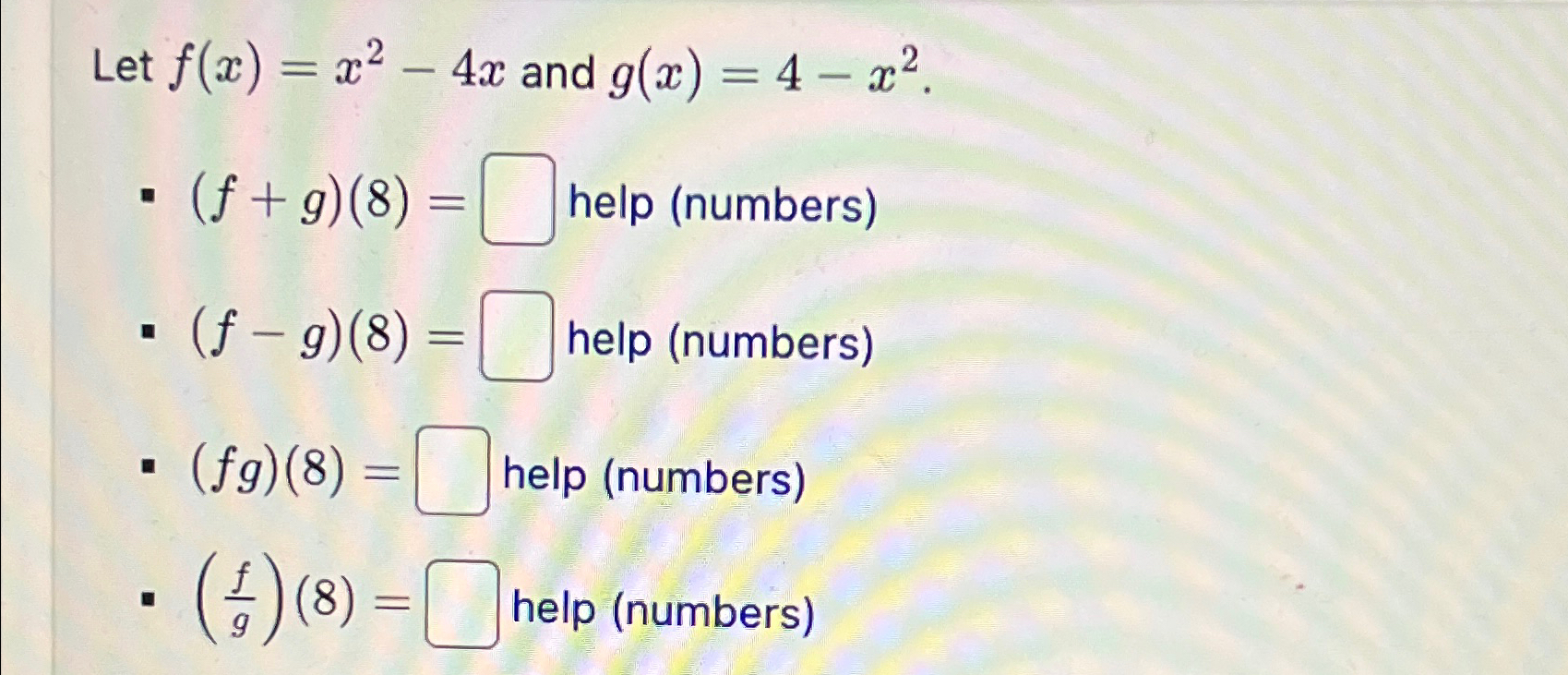 Solved Let f(x)=x2-4x ﻿and g(x)=4-x2.(f+g)(8)= ﻿help | Chegg.com