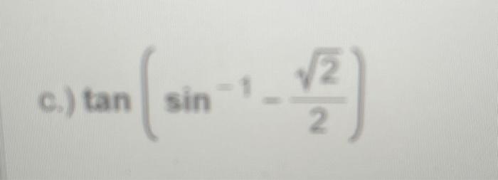 Solved (sin−1−22) | Chegg.com
