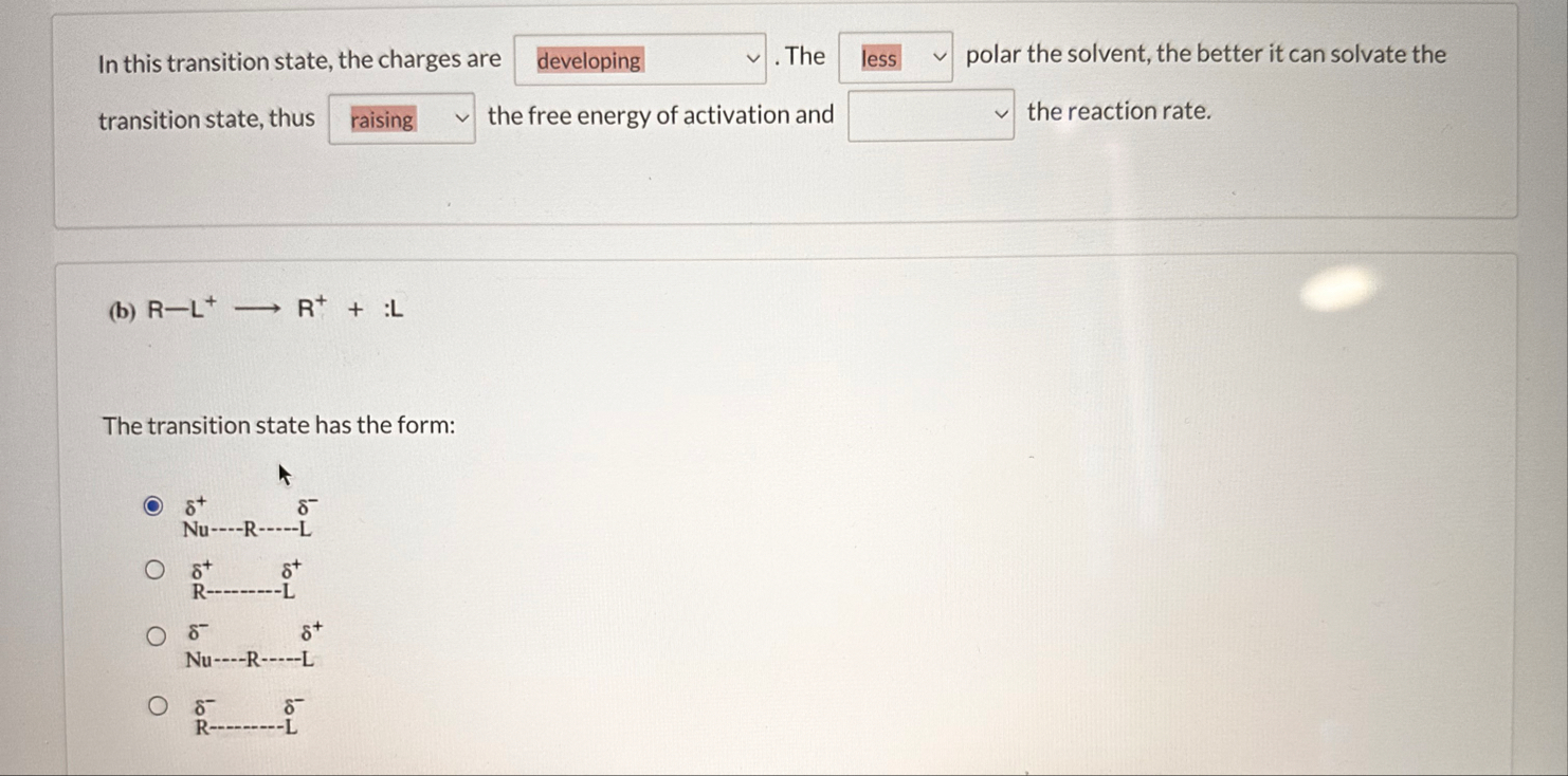 Solved In this transition state, the charges are | Chegg.com