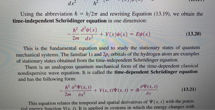 Solved Using the Time Dependent and Independent Equations | Chegg.com