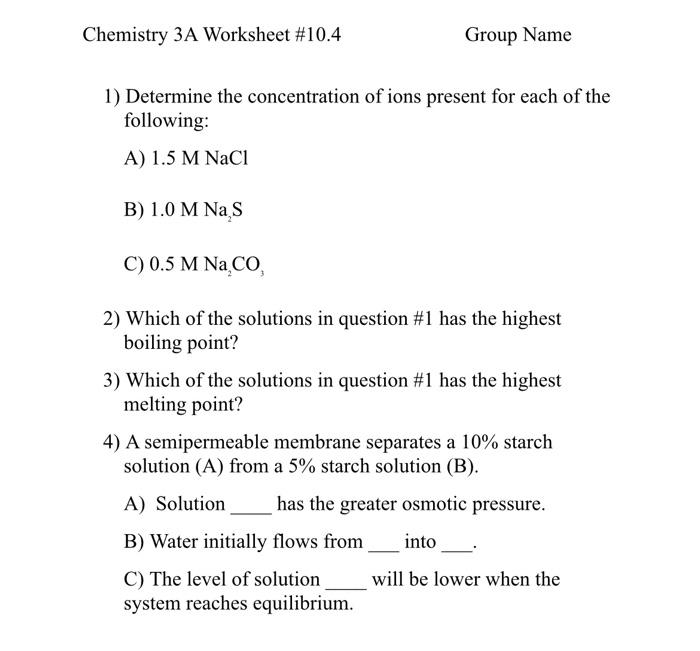 Solved 1) Determine the concentration of ions present for | Chegg.com