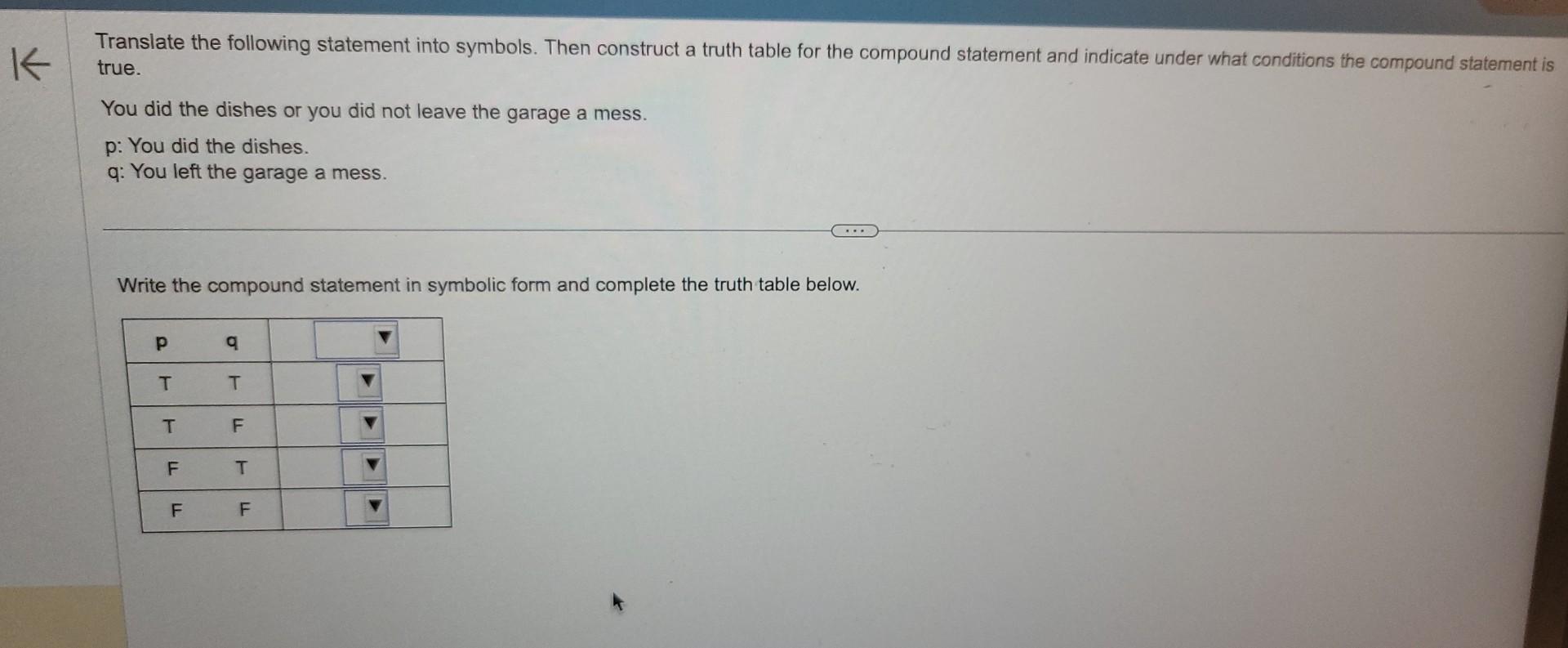 Solved Translate the following statement into symbols. Then | Chegg.com