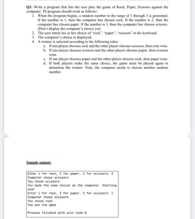 Solved Q1: Write a program that lets the user play the game | Chegg.com