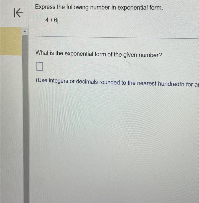 Solved Express the following number in exponential form. | Chegg.com