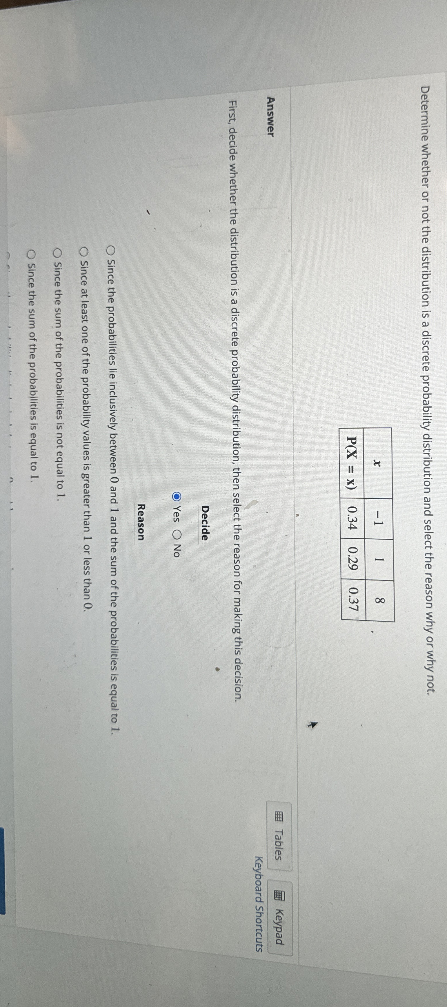 Solved Determine whether or not the distribution is a | Chegg.com