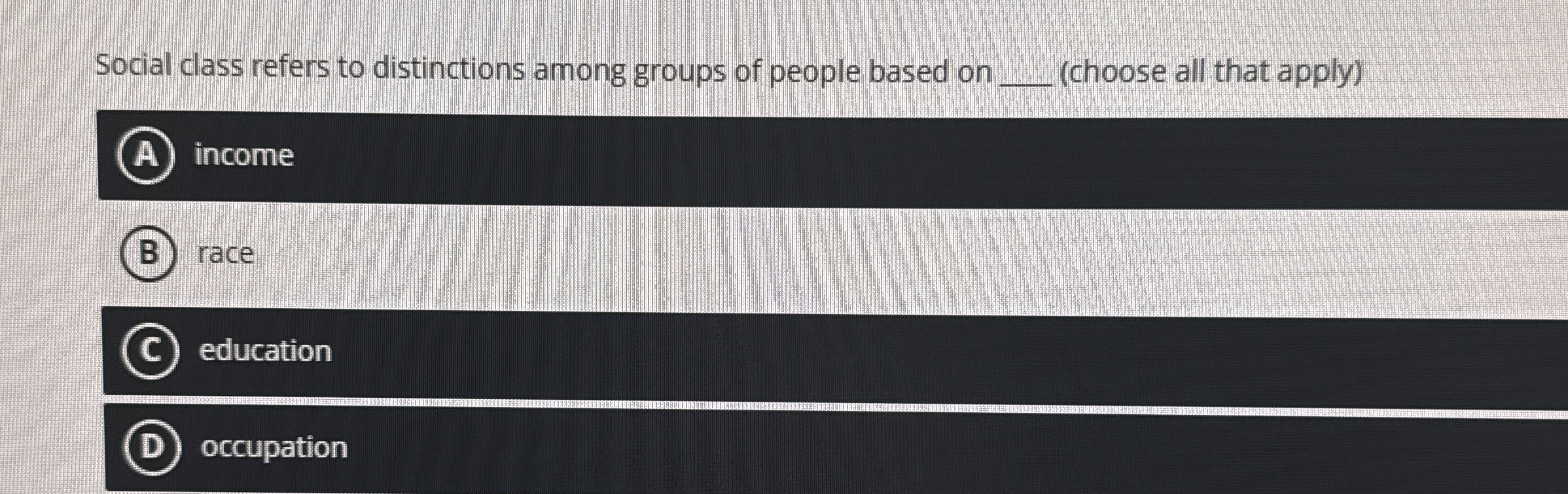 Solved Social class refers to distinctions among groups of | Chegg.com